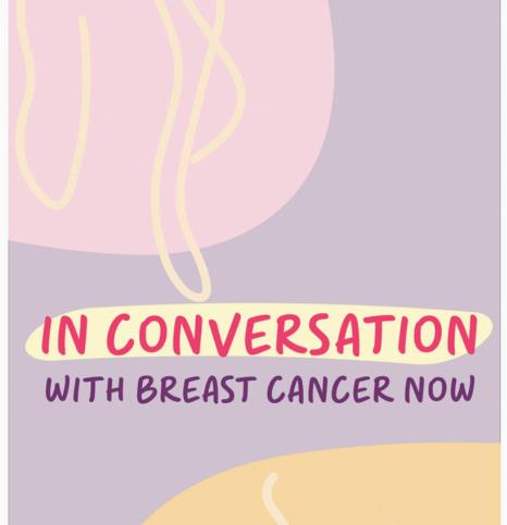 In Conversation with Breast Cancer Now